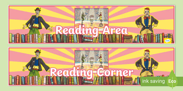 Circus Reading Corner Banner - Twinkl Display Resources