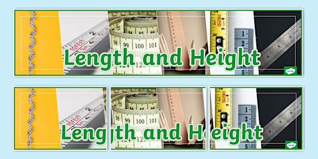 👉 Length and Height Photo Display Banner - Twinkl 👉 Length and Height Photo Display Banner - Twinkl