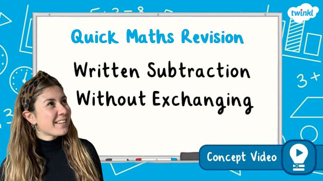 👉 Written Subtraction Without Exchanging l KS2 Maths Concept Video