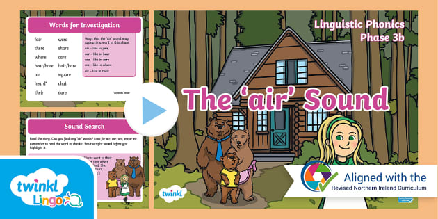 NI Linguistic Phonics Stage 5 6 Phase 3b 'air' PowerPoint
