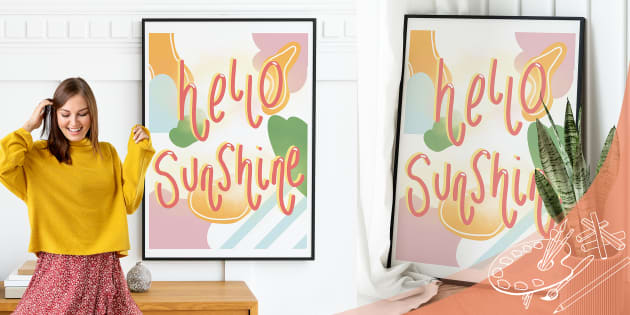 Hello Sunshine Poster | Twinkl Art Gallery | Twinkl | UK