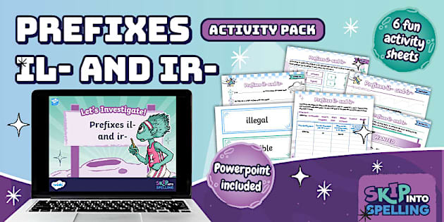 Autumn 1 - Week 4: Prefixes il- and ir-