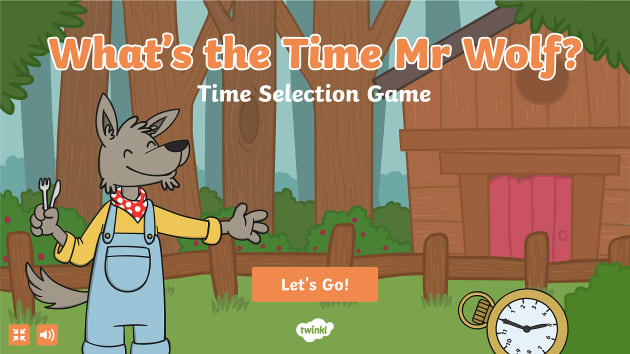 What's the Time Mr. Wolf? Game O'Clock - Twinkl