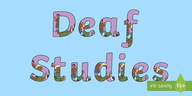 Deaf Studies Display Lettering