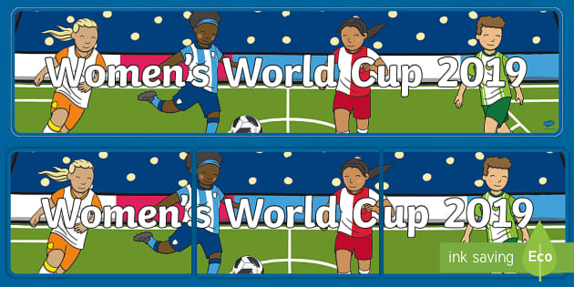 Women's World Cup 2019 Display Banner (teacher made)