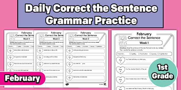 First Grade February Correct the Sentence Grammar Practice