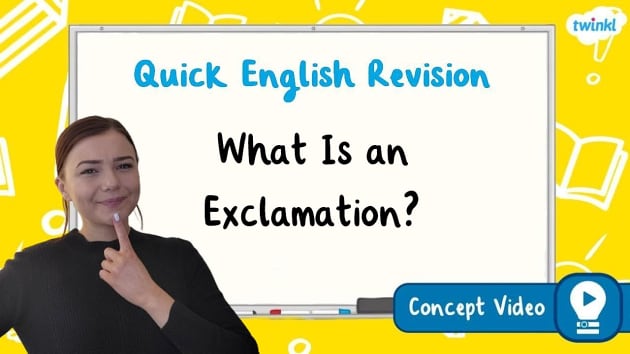 What Is an Exclamation? | KS2 English Concept Video - Twinkl