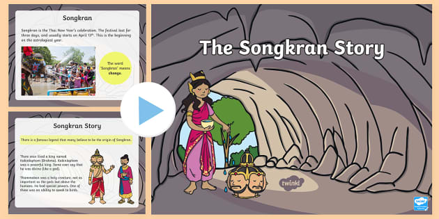 The Story of Songkran PowerPoint (teacher made) - Twinkl
