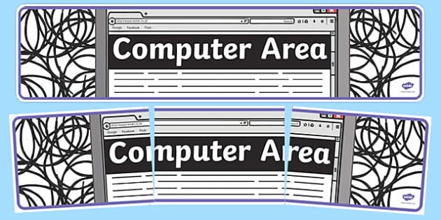 👉 Computer Area Display Banner (teacher made) - Twinkl