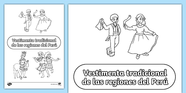 Vestimenta tradicional de las regiones del Perú