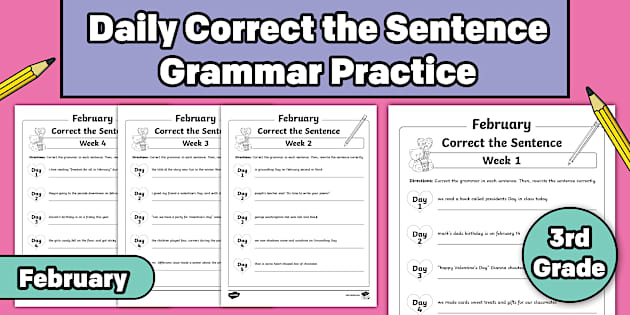 Third Grade February Daily Correct the Sentence Grammar