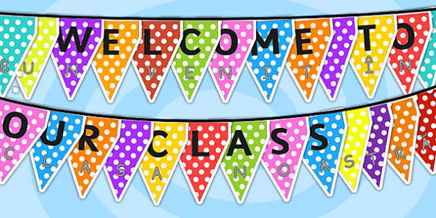 👉 Welcome to Our Class Display Bunting Romanian Translation