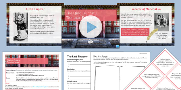 The Qing Dynasty Lesson 5: The Last Emperor (teacher made)