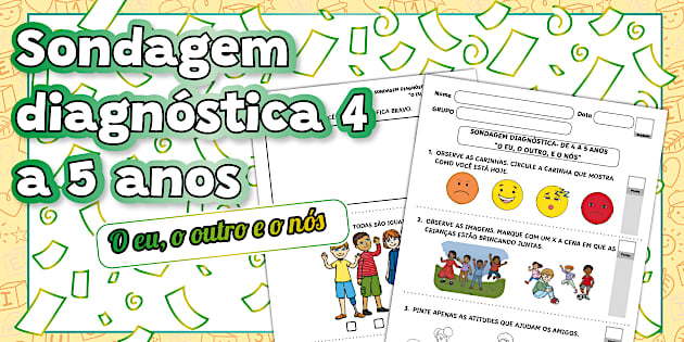 Sondagem diagnóstica O eu o outro e o nós