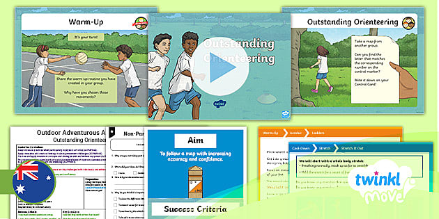 Move PE Year 4 OAA Lesson 6: Outstanding Orienteering Move PE Year 4 OAA Lesson 6: Outstanding Orienteering
