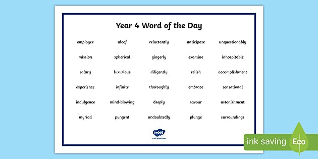Year 4 Word of the Day Word Mat (teacher made) - Twinkl