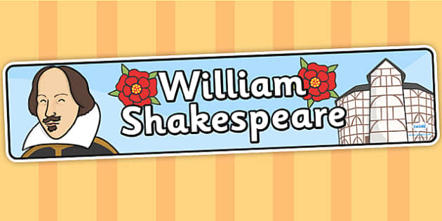 William Shakespeare Display Banner (teacher made)