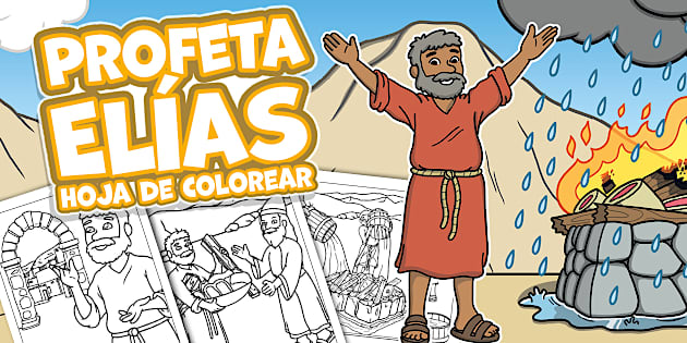 Hojas de colorear: Profeta Elías - Twinkl