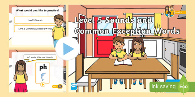 Level 5 Sounds and Common Exception Words Powerpoint Level 5 Sounds and Common Exception Words Powerpoint
