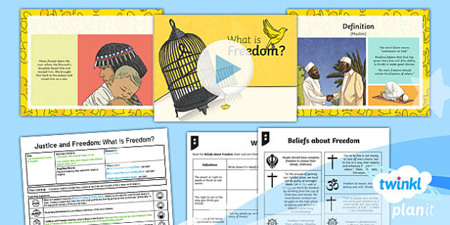 Justice and Freedom: What Is Freedom? Year 6 Lesson Pack 1