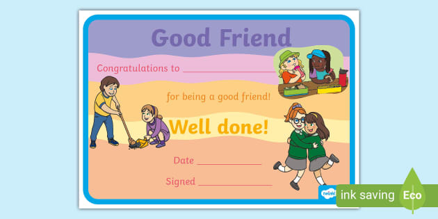 Good Friend Certificate (teacher made) - Twinkl