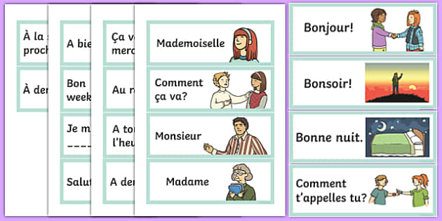 French Greetings Flashcards (teacher made)