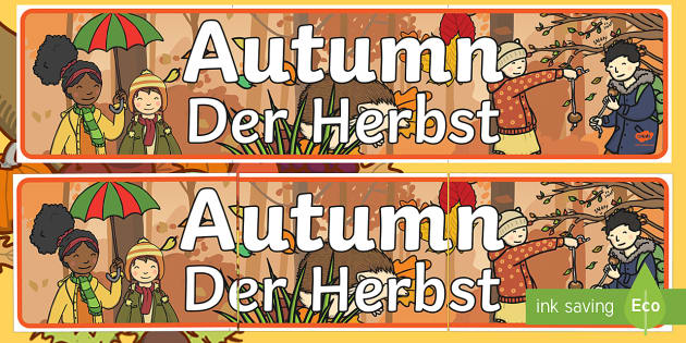 Autumn Display Banner English German Teacher Made Twinkl