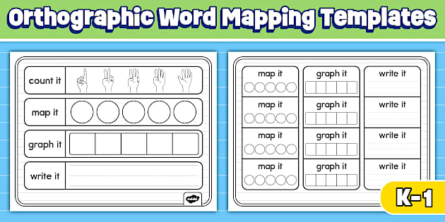 Orthographic Word Mapping Templates for K-1st Grade
