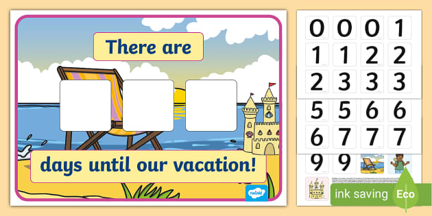 Vacation Countdown Display Poster (professor feito) - Twinkl Vacation Countdown Display Poster (professor feito) - Twinkl