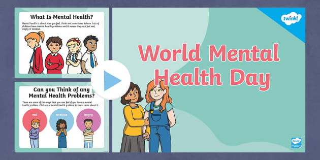 World Mental Health Day Assembly PowerPoint (Teacher-Made)