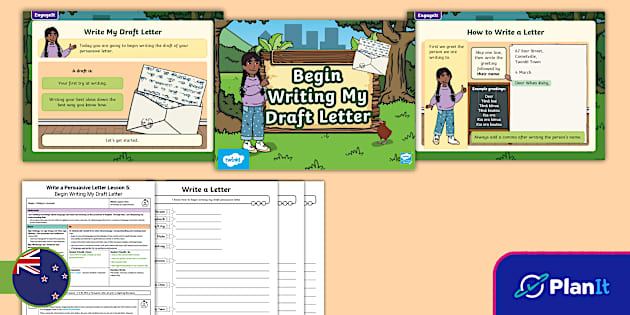 Phase 1 Write a Persuasive Letter Lesson 5: Begin My Draft