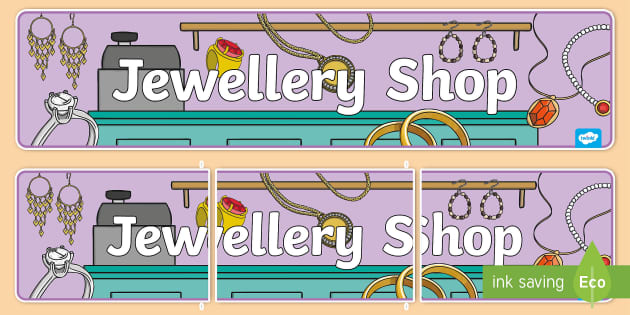 Jewellery Shop Role Play Display Banner - Twinkl