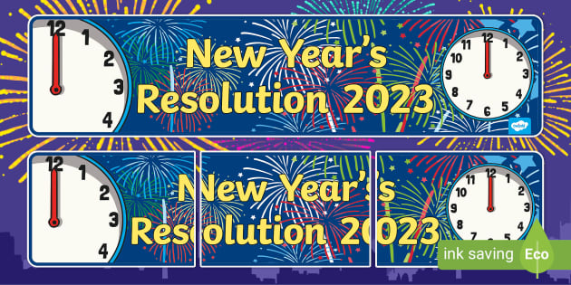 New Year's Resolutions 2023 Banner (teacher made) - Twinkl