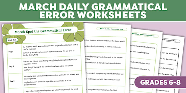 March Spot the Grammatical Error Worksheet for 6th-8th Grade