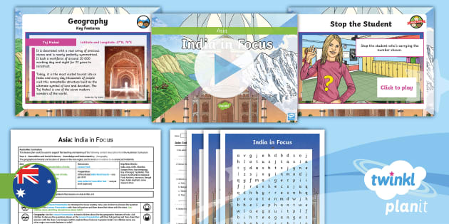 Year 6 HASS Geography Asia Lesson 7 India in Focus - Twinkl