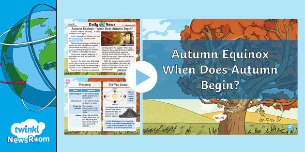 Autumn Equinox - When Does Autumn Begin? | Twinkl Resources