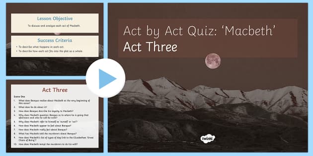 GCSE Macbeth Plot Revision Quiz Act III PowerPoint - Twinkl