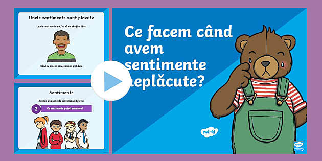 Ce facem când avem sentimente neplăcute? – Prezentare PowerPoint