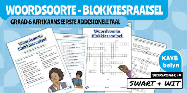 Gr 6 Afr EAT - Kwartaal 1 - Woordsoorte - Blokkiesraaisel (KABV)