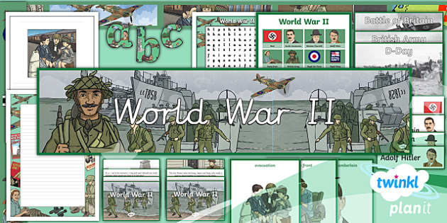 History: World War II LKS2 Additional Resources - Twinkl