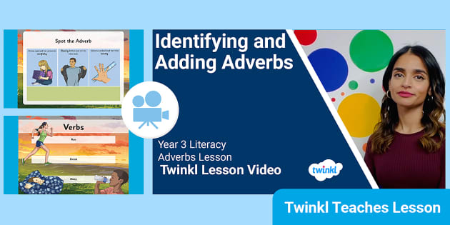 FREE! - Year 3 (Ages 7-8) Adverbs: Video Lesson