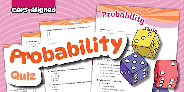 Grade 4 Mathematics - Term 3– Probability – Quiz (CAPS-Aligned)