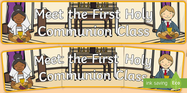 ROI Meet the First Holy Communion Class Banner Display Banner