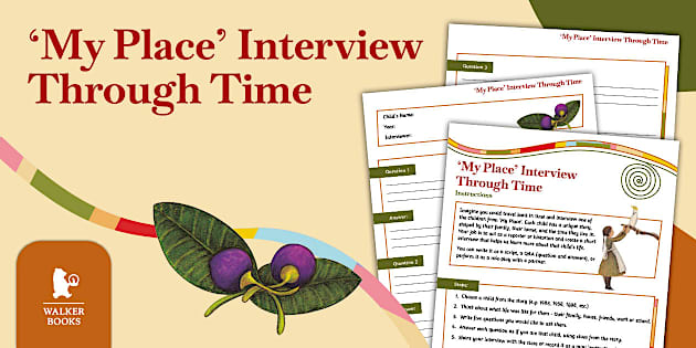 My Place Activity: Interview Through Time