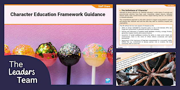 Character Education Framework - Staff Share (teacher made)