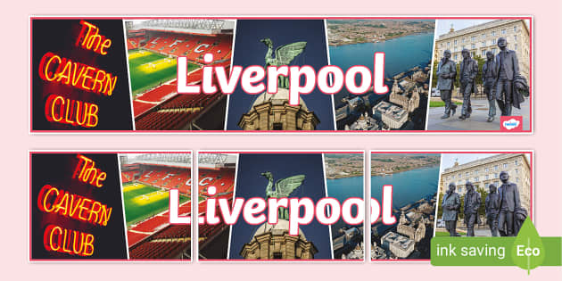 Liverpool Display Banner (teacher made) - Twinkl