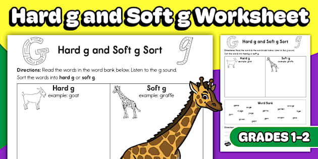 Hard g and Soft g Sorting Worksheet for Grades 1-2 - Twinkl