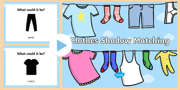 Clothes Shadow Matching PowerPoint (teacher made)