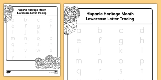 Lowercase Letter Tracing | Hispanic Heritage Month | Twinkl