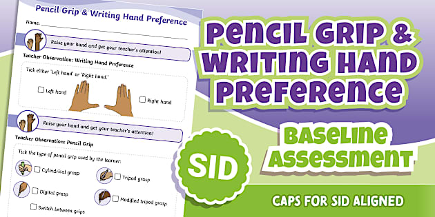 Foundation Phase - Pencil Grip & Writing Hand Preference - Baseline ...